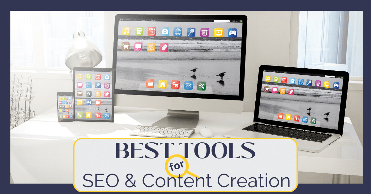 The Best SEO & Content Creation Tools - Jenny Raith